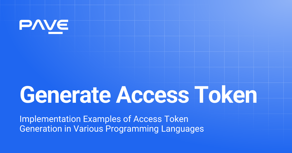 Generate Access Token | PAVE Automated Inspection API